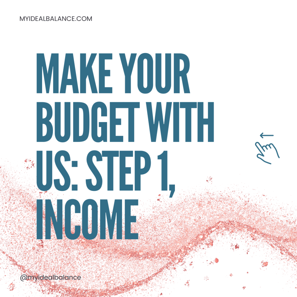 Make Your Budget With Us: Our 7 Step Process To Create A Zero-Based ...